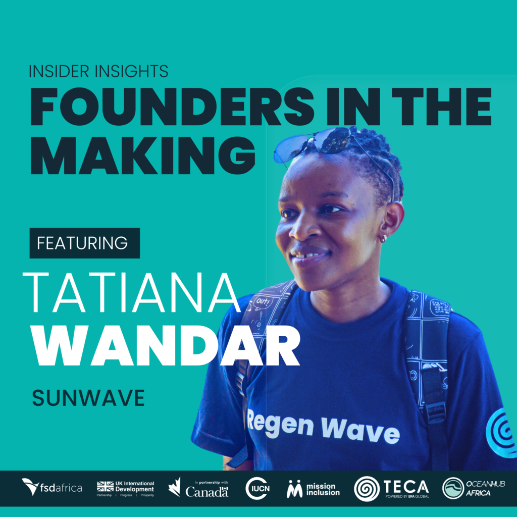 Founders in the Making: Insider Insights by Tatiana Wandar - BFA Global